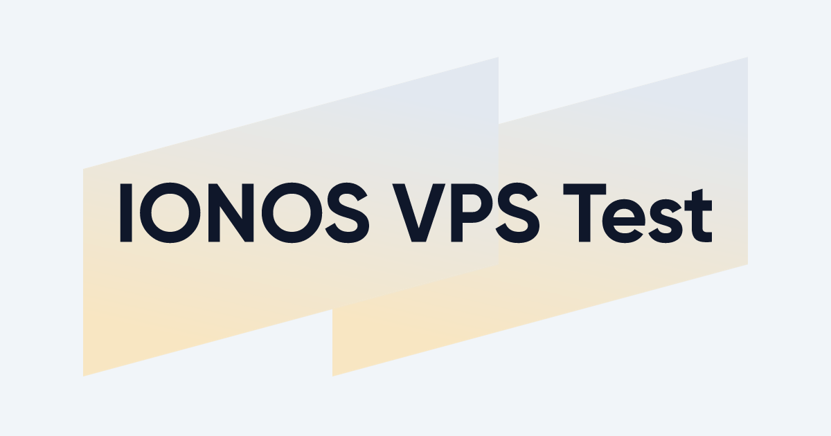 IONOS VPS Test: Wie ist die Performance der vServer? | EXPERTE.de