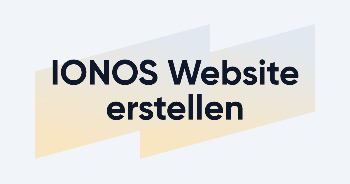 IONOS Website erstellen: Schritt-für-Schritt-Tutorial (für Einsteiger) | EXPERTE.de