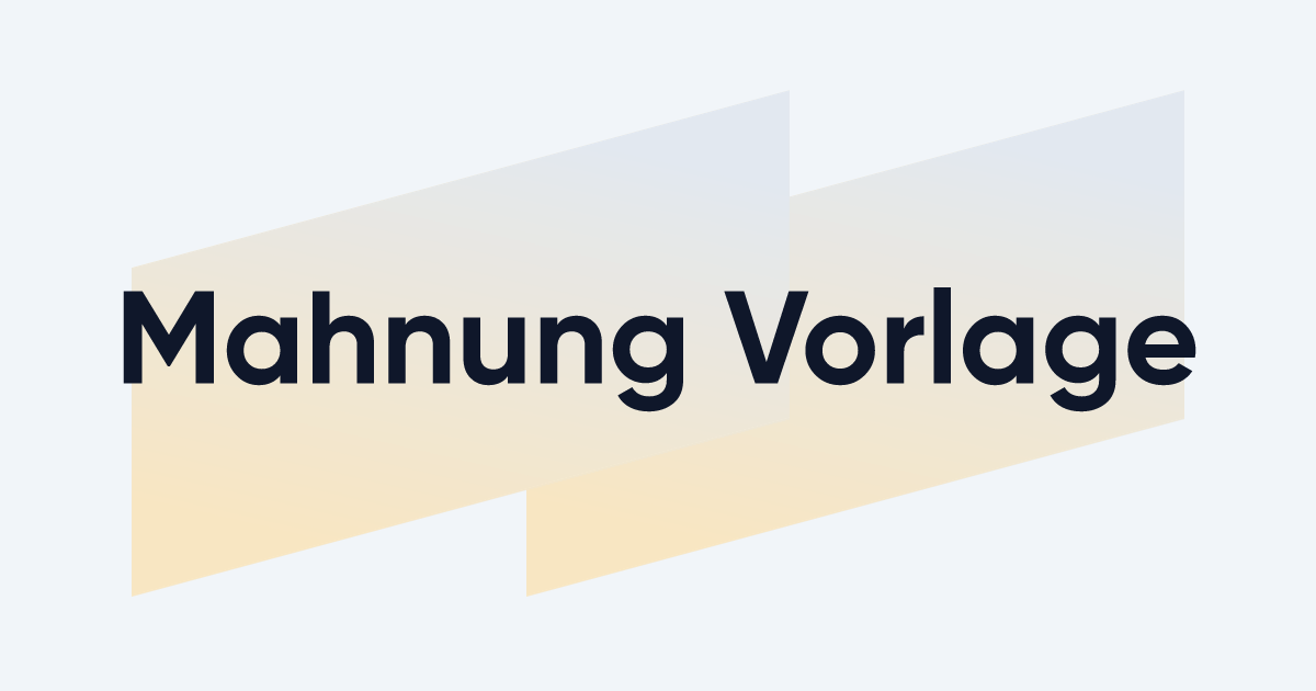 Mahnung Vorlage: Kostenloses Muster für 1., 2., und 3. Mahnung | EXPERTE.de