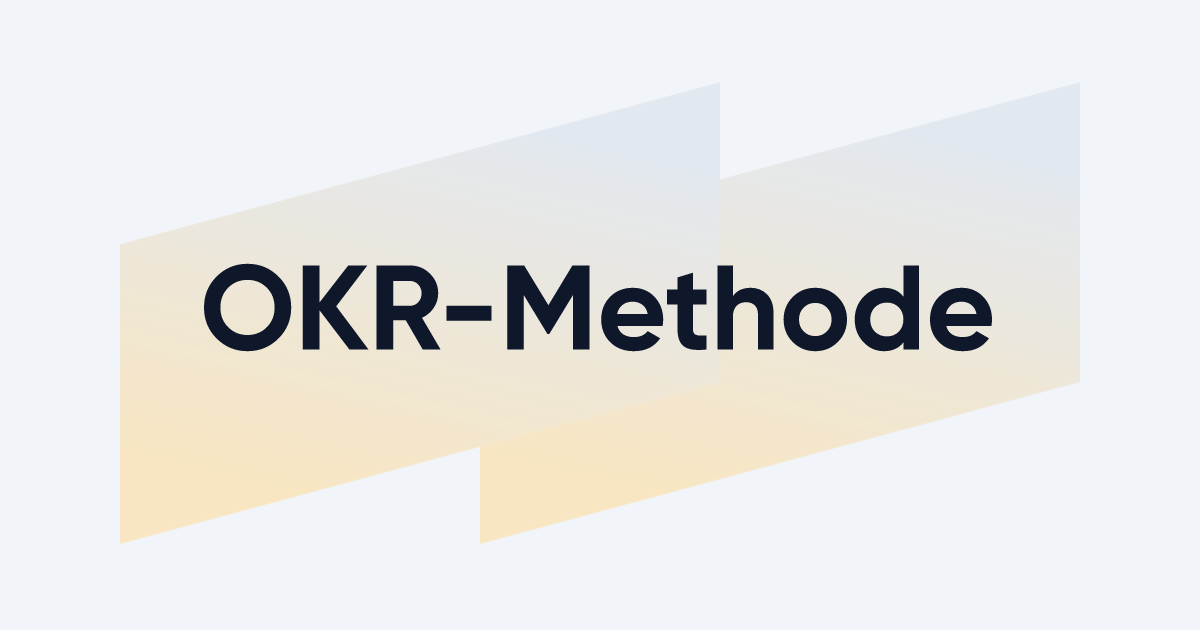 OKR-Methode einfach erklärt: Warum Google & Co. darauf schwören | EXPERTE.de