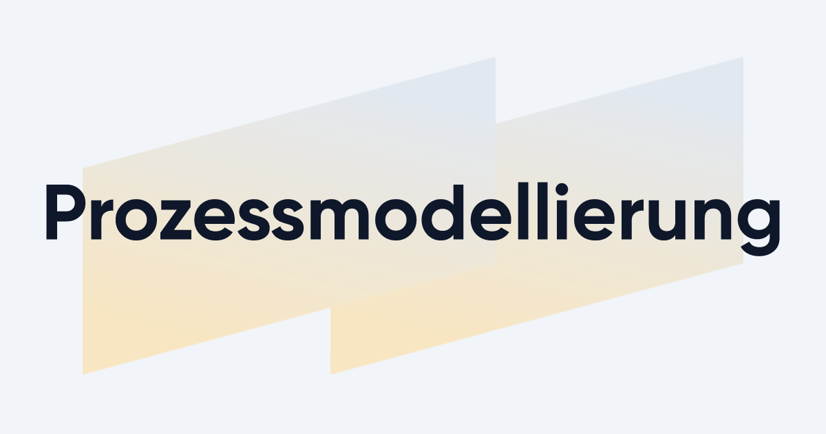 Prozessmodellierung: Wie kann man Geschäftsprozesse darstellen ...