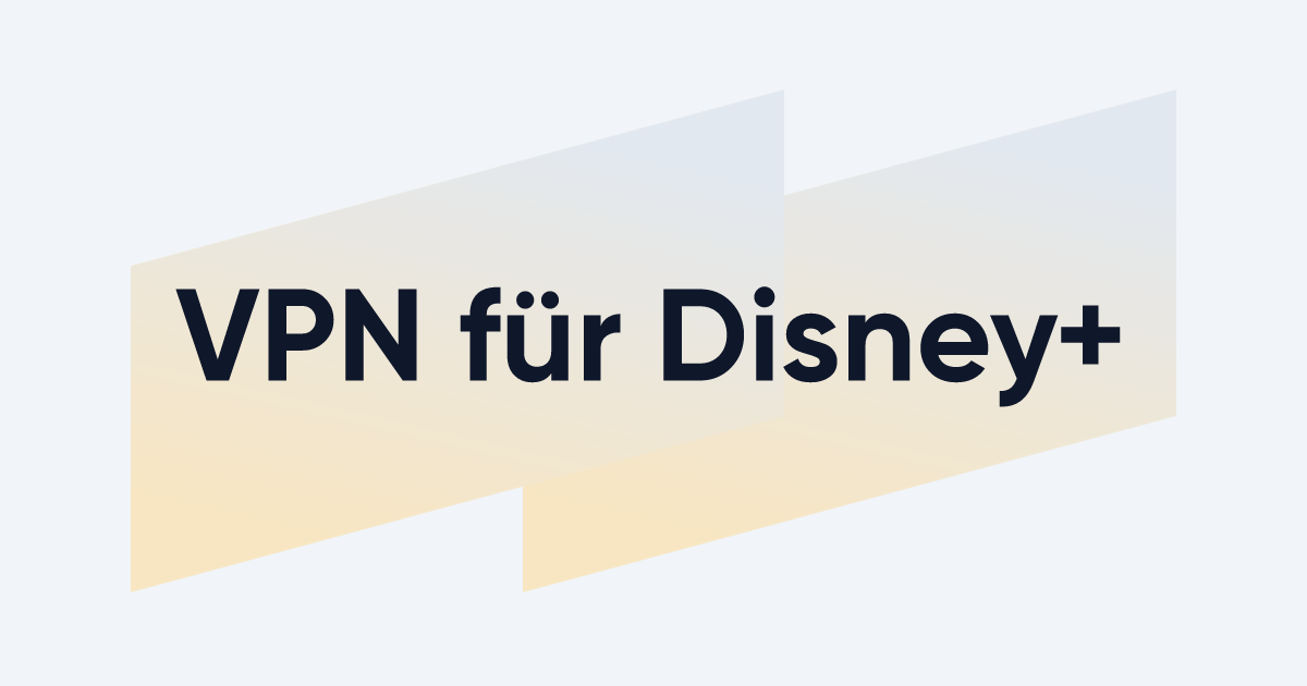 Bestes VPN für Disney Plus: US-Inhalte ansehen? | EXPERTE.de