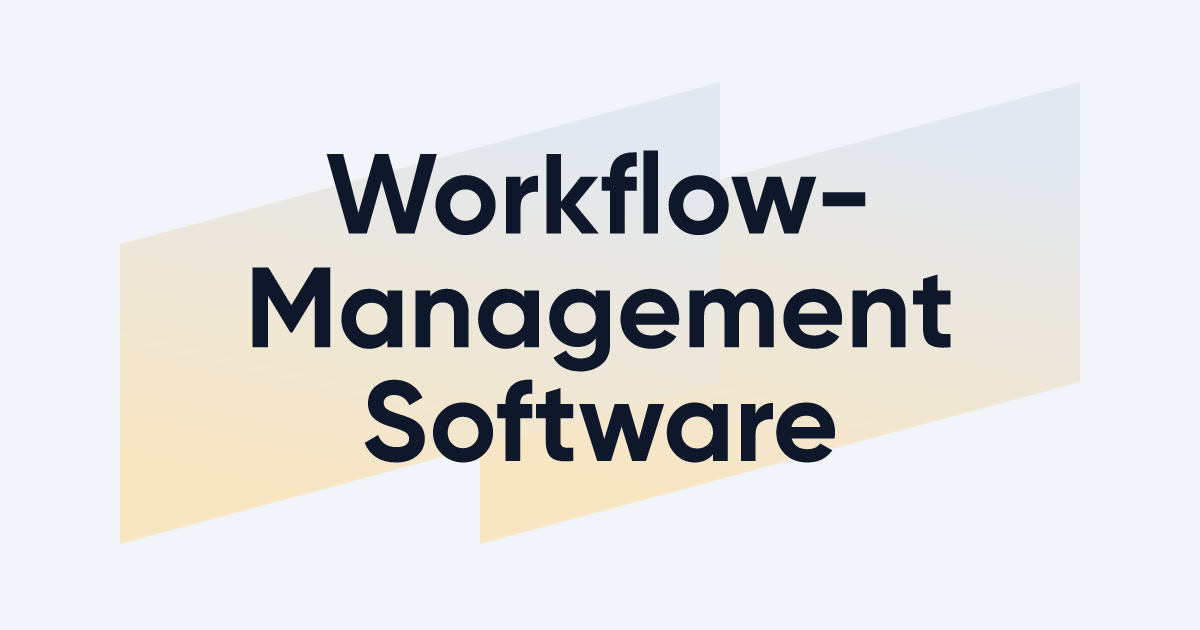 Beste Workflow-Management-Software: 11 Tools im Test | EXPERTE.de
